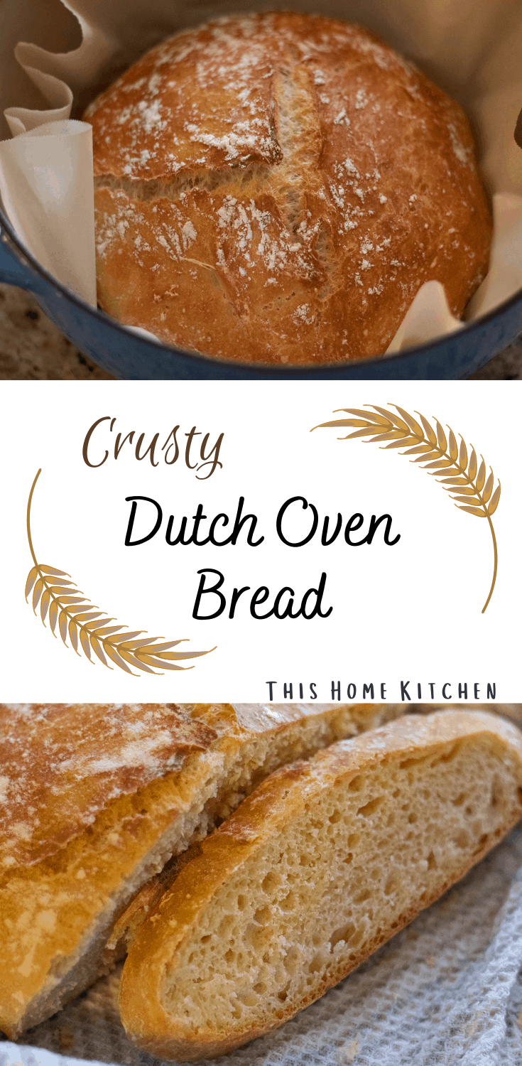 Crusty Dutch Oven Bread - This Home Kitchen
